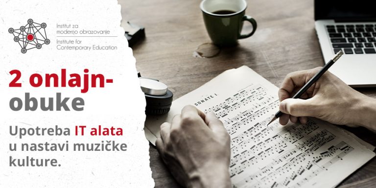 2 onlajn-obuke: Upotreba IT alata u nastavi muzičke kulture - INSTITUT ...